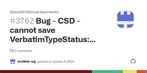 Bug Csd Cannot Save Verbatimtypestatus Data Attribute Value Taken · Issue 3762