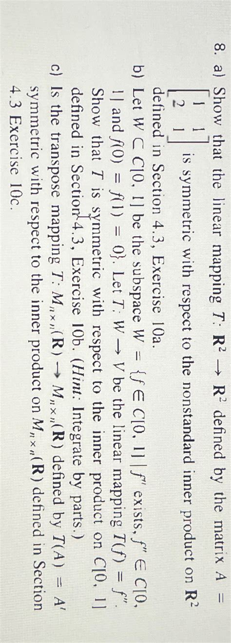Solved A ﻿show That The Linear Mapping Tr2→r2 ﻿defined By