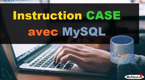 Remplacer Les Valeurs Null Par Dautres Valeurs Dans Mysql Waytolearnx