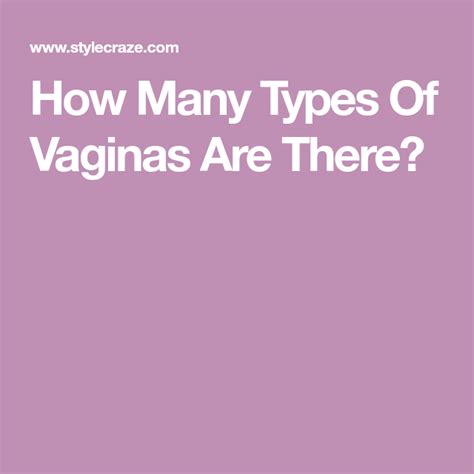 What Is The Rarest Vagina Type Rqoder