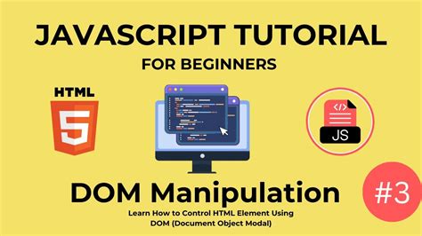 Javascript Dom Manipulation Javascript Tutorial For Beginners Learn Javascript Dom In Depth