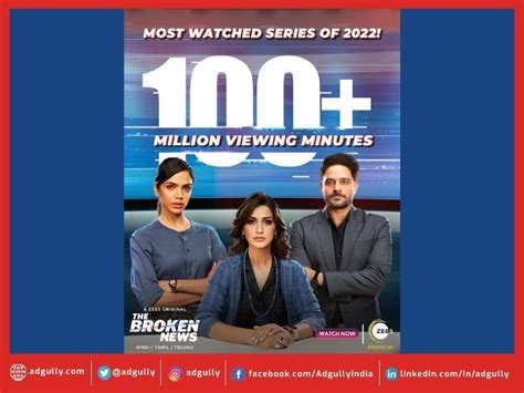 â€˜the Broken News Becomes The Most Viewed Original Series Of 2022 On Zee5