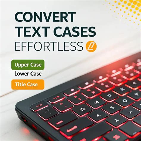 Convert Case Online Transform Text With One Click