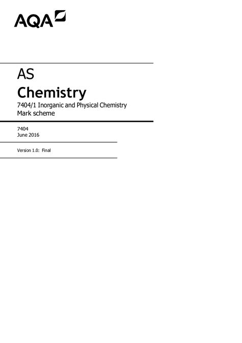 AQA AS Chemistry Inorganic And Physical Chemistry Mark Scheme June Version