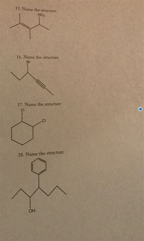 Solved Name The Structure NO Name The Structure Br Chegg