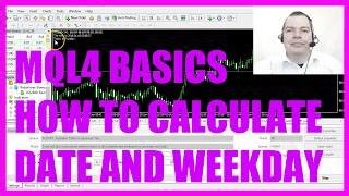 MQL4 TUTORIAL BASICS 55 HOW TO CALCULATE THE WEEKDAY Doovi