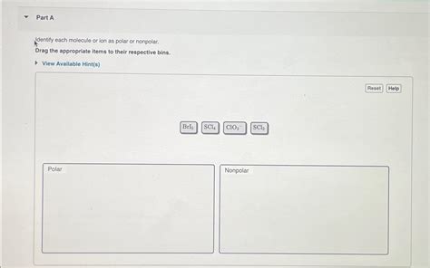 Solved Part Aidentify Each Molecule Or Ion As Polar Or