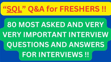 Sql Interview Qanda For Freshers 80 Most Asked Interview Qanda Of Sql For Sql Fresher Interviews