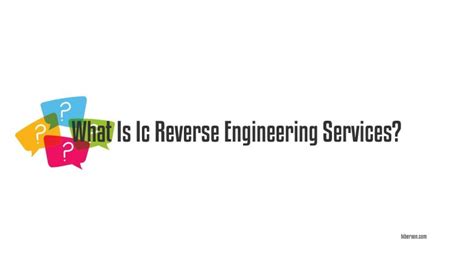 semiconductor reverse engineering services hiberxen hiberxen