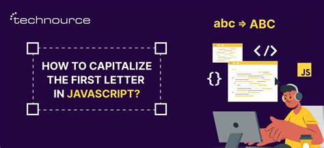 How To Capitalize The First Letter In Javascript