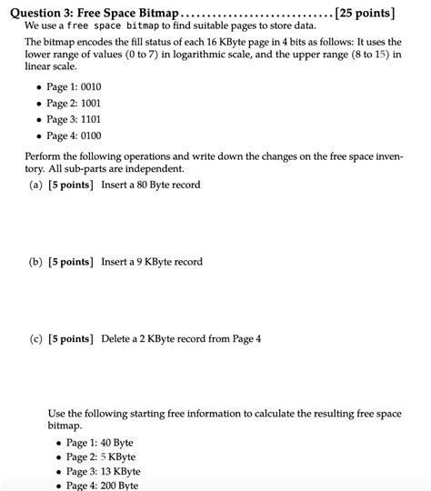 Question 3 Free Space Bitmap 25 Points We Use