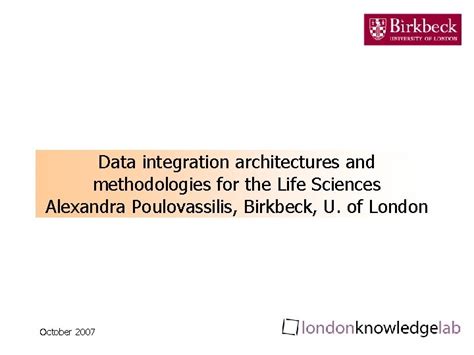 data integration architectures and methodologies for the life