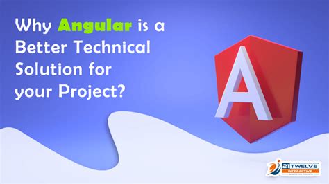 Why Angularjs Is A Better Technical Solution For Your Project