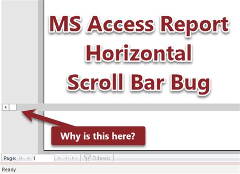 Ms Access Report Horizontal Scroll Bar Bug