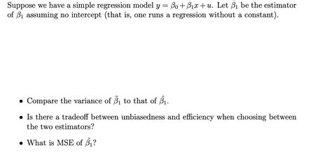 Solved Suppose We Have A Simple Regression Model Yβ0β1xu
