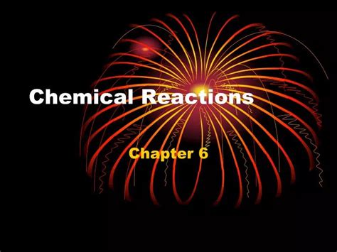 Ppt Chemical Reactions Powerpoint Presentation Free Download Id