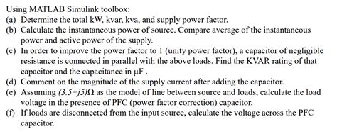 Solved Using Matlab Simulink Toolbox A Determine The
