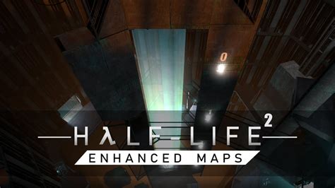 Half Life 2 Enhanced Maps Chapter 14 Dark Energy Youtube