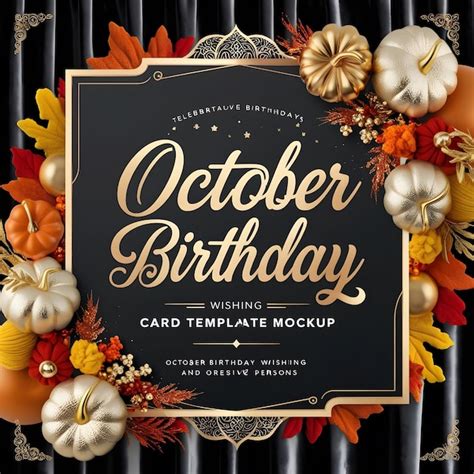 October Birthday Wishes Card Template Premium Ai Generated Image