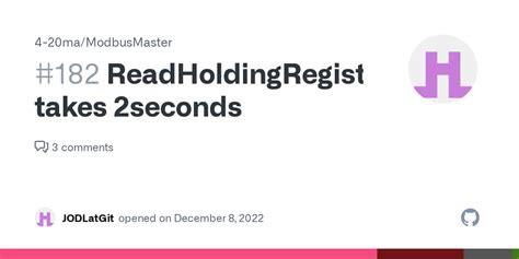 Readholdingregisters Takes 2seconds · Issue 182 · 4 20ma Modbusmaster · Github