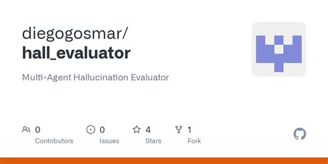 Github Diegogosmarhallevaluator Multi Agent Hallucination Evaluator