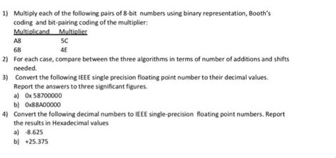 Solved Multiply Each Of The Following Pairs Of 8 Bit Numbers