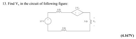 Solved Find V In The Circuit Of Following Figure V Chegg