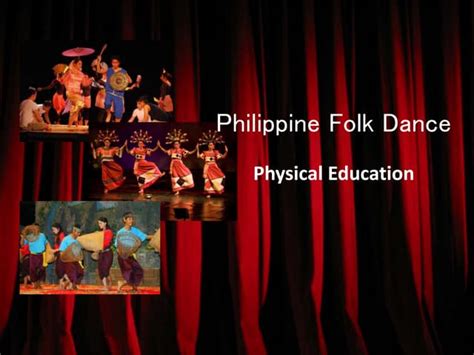 Philippine Folk Dance And Its Originpptx