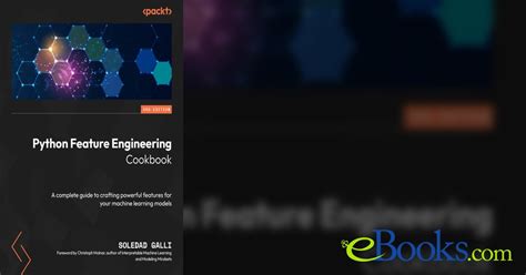 Python Feature Engineering Cookbook By Soledad Galli Ebook