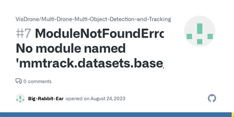 modulenotfounderror no module named mmtrack datasets base sot dataset