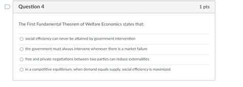 Solved The First Fundamental Theorem Of Welfare Economics