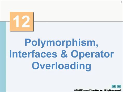 Ppt Polymorphism Interfaces Operator Overloading Powerpoint Presentation Id1141135