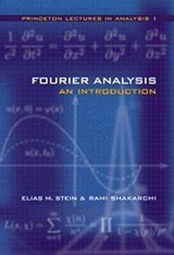 Buy Fourier Analysis An Introducation Book Online At Low Prices In India Fourier Analysis An