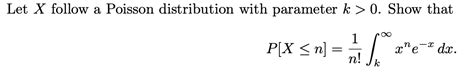 Solved Let X Follow A Poisson Distribution With Parameter K