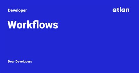 Workflows Developer