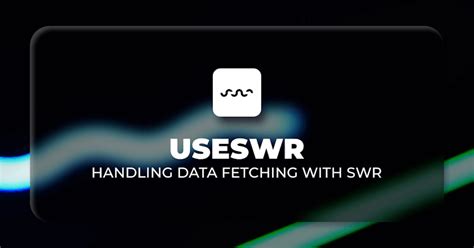 client side data fetching with swr by vedant dhote medium