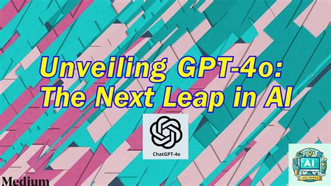 Unveiling Gpt 4o The Next Leap In Ai By Joel Bhaskar Nadar 𝐀𝐈 𝐦𝐨𝐧𝐤𝐬𝐢𝐨 May 2024 Medium