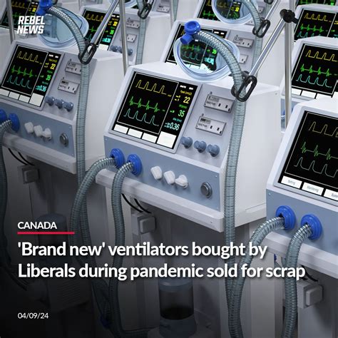 Medical Ventilators Purchased From A Toronto Based Company By The Trudeau Public Health Agency