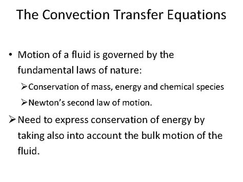 Convection 1 Introduction To Convection Convection Denotes Energy