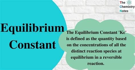 Equilibrium Constant Definition Characteristics And Calculations