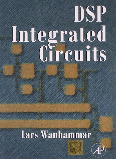 Dsp Integrated Circuits Wanhammar 9789381269442 Books
