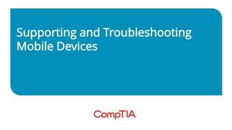 Mobile Device Support And Troubleshooting Guide