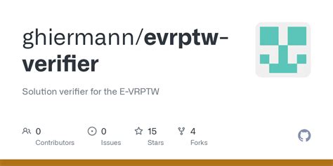 Github Ghiermannevrptw Verifier Solution Verifier For The E Vrptw
