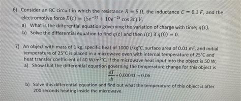 Solved Consider An RC Circuit In Which The Resistance Chegg