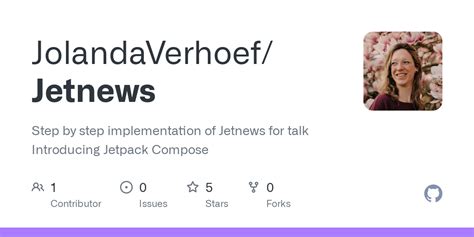 Github Jolandaverhoef Jetnews Step By Step Implementation Of Jetnews For Talk Introducing
