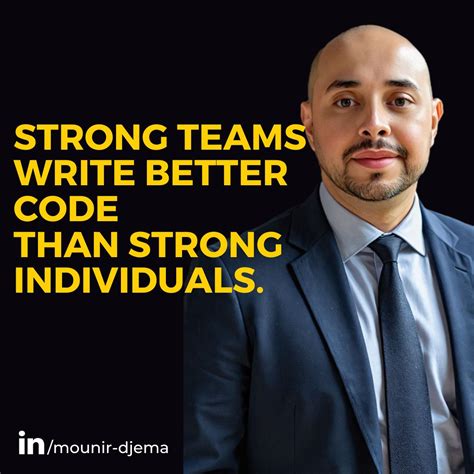 Teamwork Collaboration Softwaredevelopment Bettertogether Mounir Djema 🚀