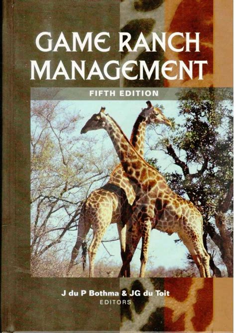 Game Game Ranch Management J Du P Bothma And Jg Du Toit For Sale
