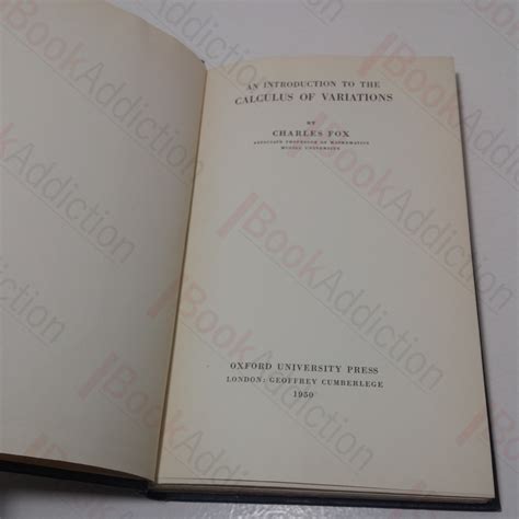 an introduction to the calculus of variations by fox charles very good hardcover 1950 1st