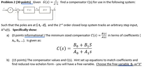 solved problem 2 30 ﻿points ﻿given g s 2s 1 ﻿find a