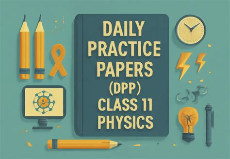 Daily Practice Paper Dpp Class 11 Physics All Chapters Artham Resources